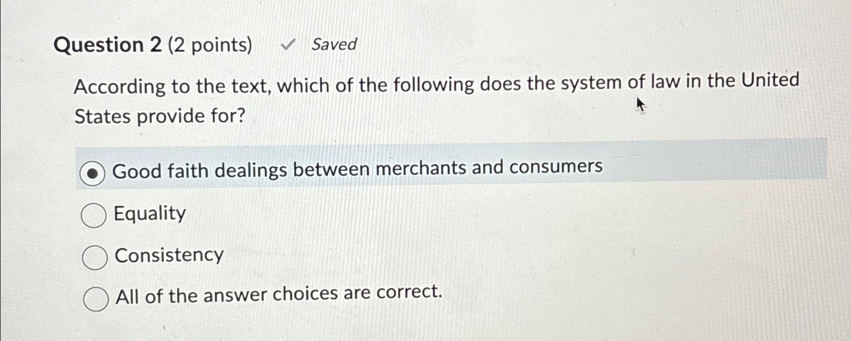 Solved Question 2 (2 ﻿points) ﻿SavedAccording to the text, | Chegg.com