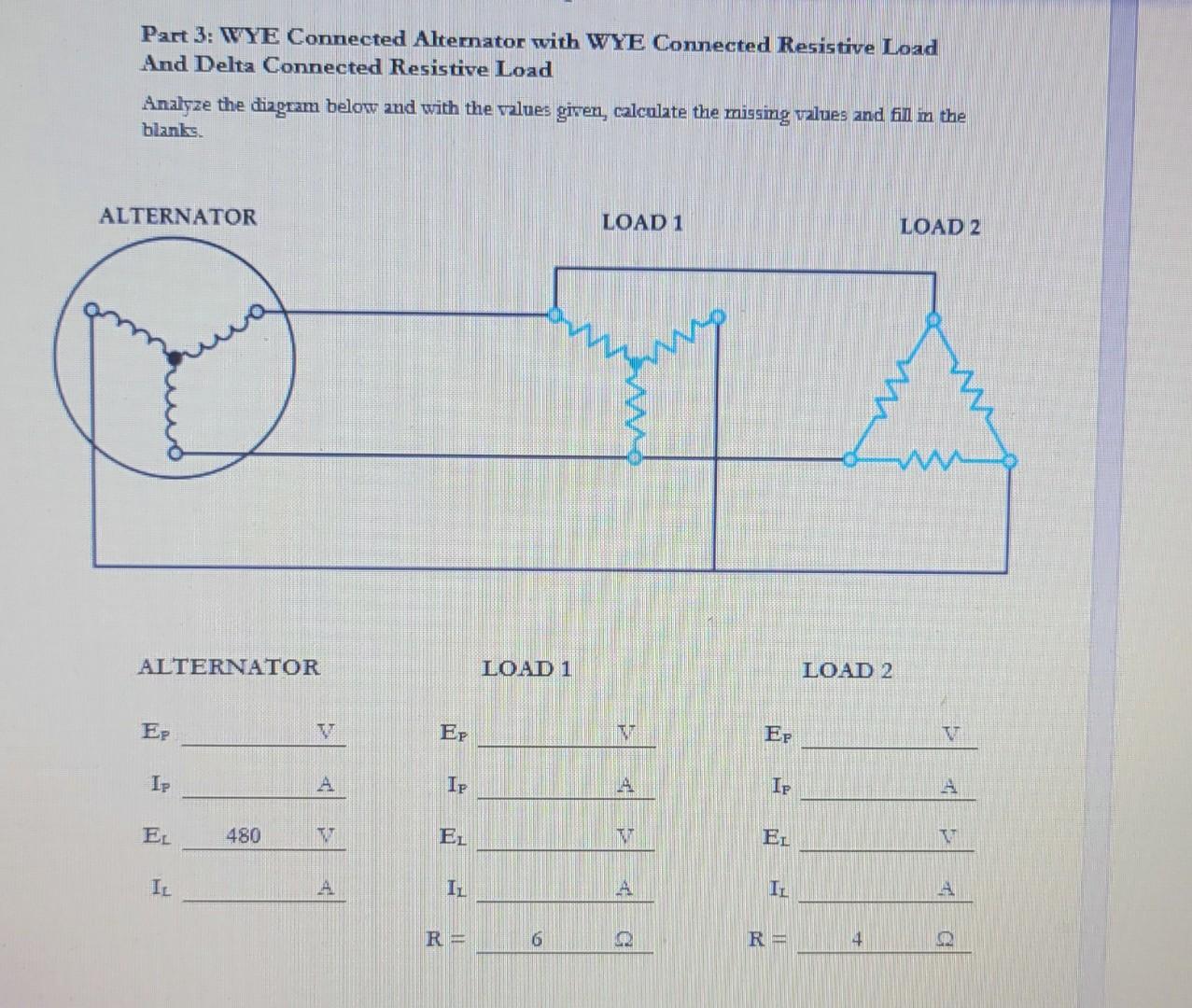 Solved Part 3: WYE Connected Altemator with WYE Connected | Chegg.com