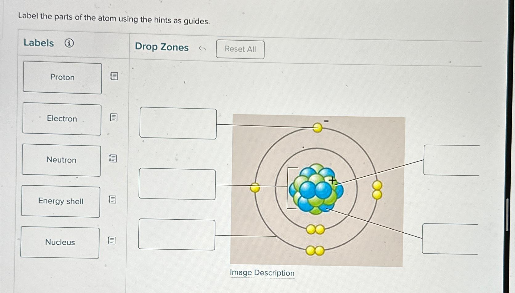 Solved Label the parts of the atom using the hints as | Chegg.com