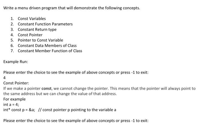 Solved Write a menu driven program that will demonstrate the | Chegg.com