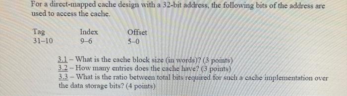 Solved For a direct-mapped cache design with a 32-bit | Chegg.com