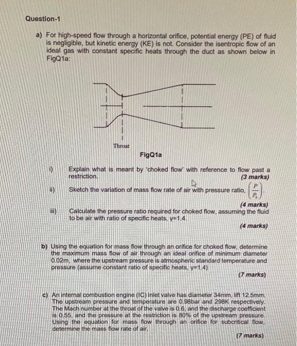 Solved Question-1 a) For high-speed flow through a | Chegg.com