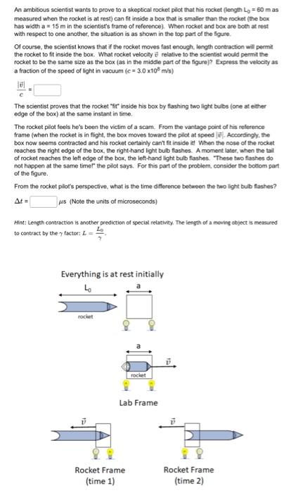 Solved An ambitious scientist wants to prove to a skeptical | Chegg.com