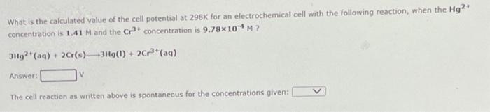 Solved A non-standard cell or half-cell potential can be | Chegg.com