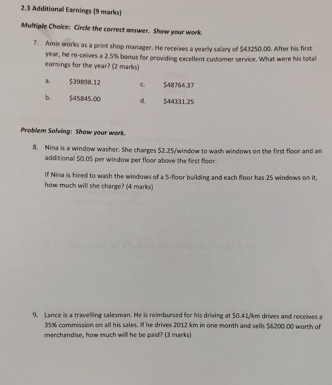 Solved 2.3 ﻿Additional Earnings ( 9 ﻿marks)Multiple Choice: | Chegg.com
