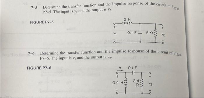 Solved 7-5 Determine the transfer function and the impulse | Chegg.com