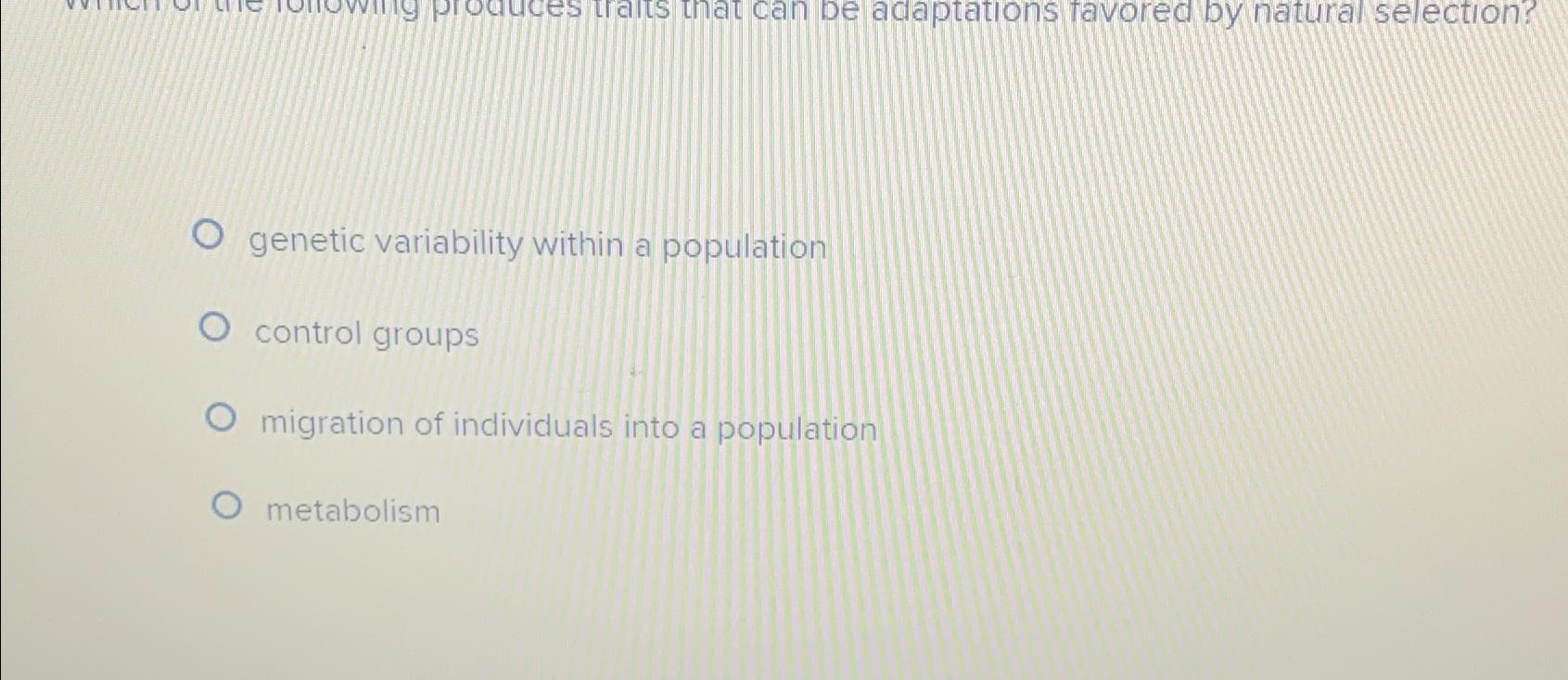 Solved genetic variability within a populationcontrol | Chegg.com
