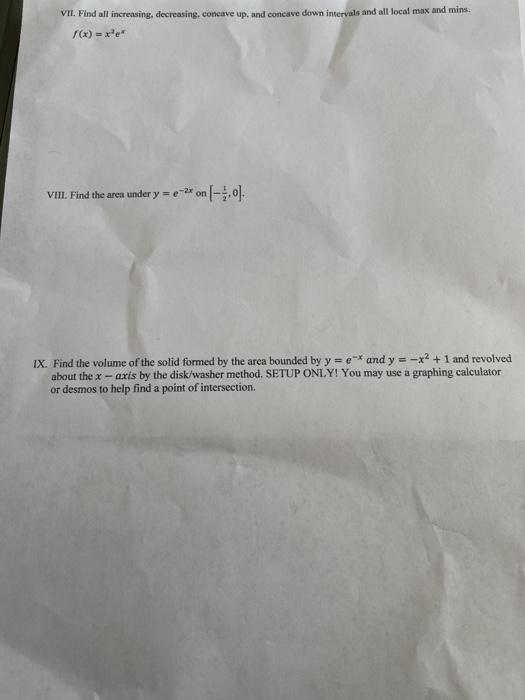 Solved VII. Find all increasing, decreasing, concave up, and | Chegg.com