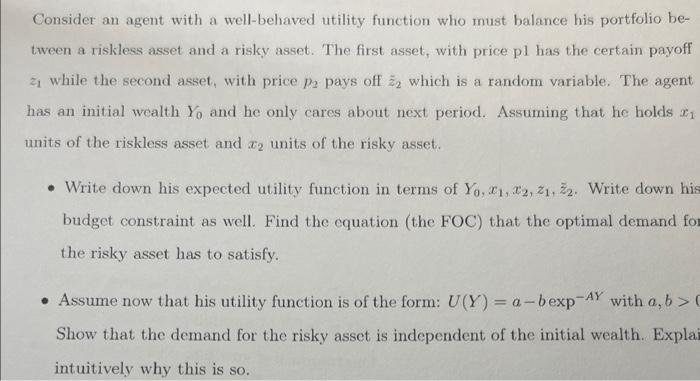 Consider an agent with a well-behaved utility | Chegg.com