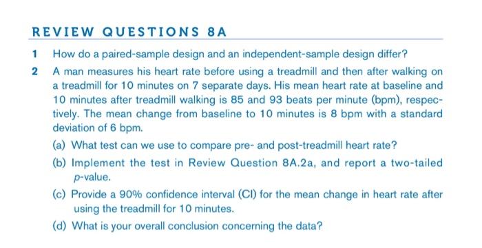 Solved 1 How do a paired-sample design and an | Chegg.com