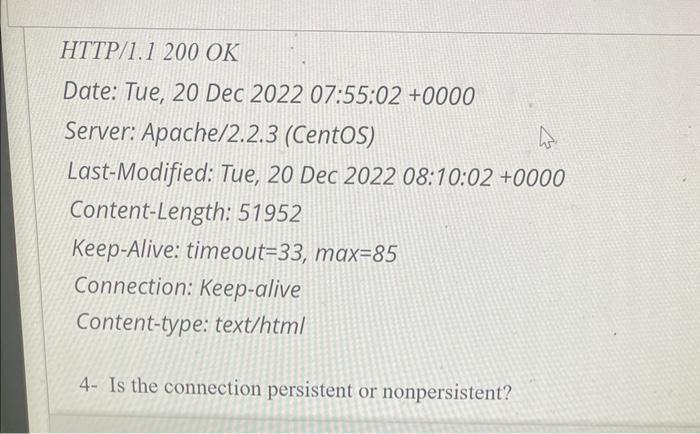Solved HTTP/1.1 200OK Date: Tue, 20 Dec 2022 07:55:02+0000 | Chegg.com