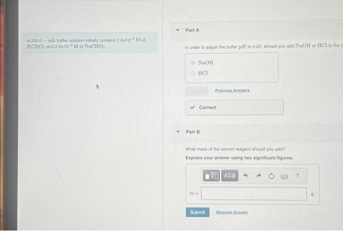 Solved A 250.0 mL buffer solution initially contains | Chegg.com