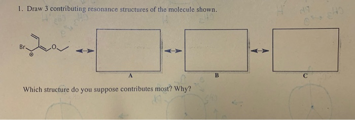 Solved 1. Draw 3 contributing resonance structures of the | Chegg.com