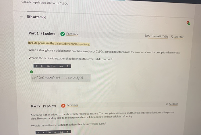 Solved Consider a pale blue solution of CuSO 5th attempt | Chegg.com