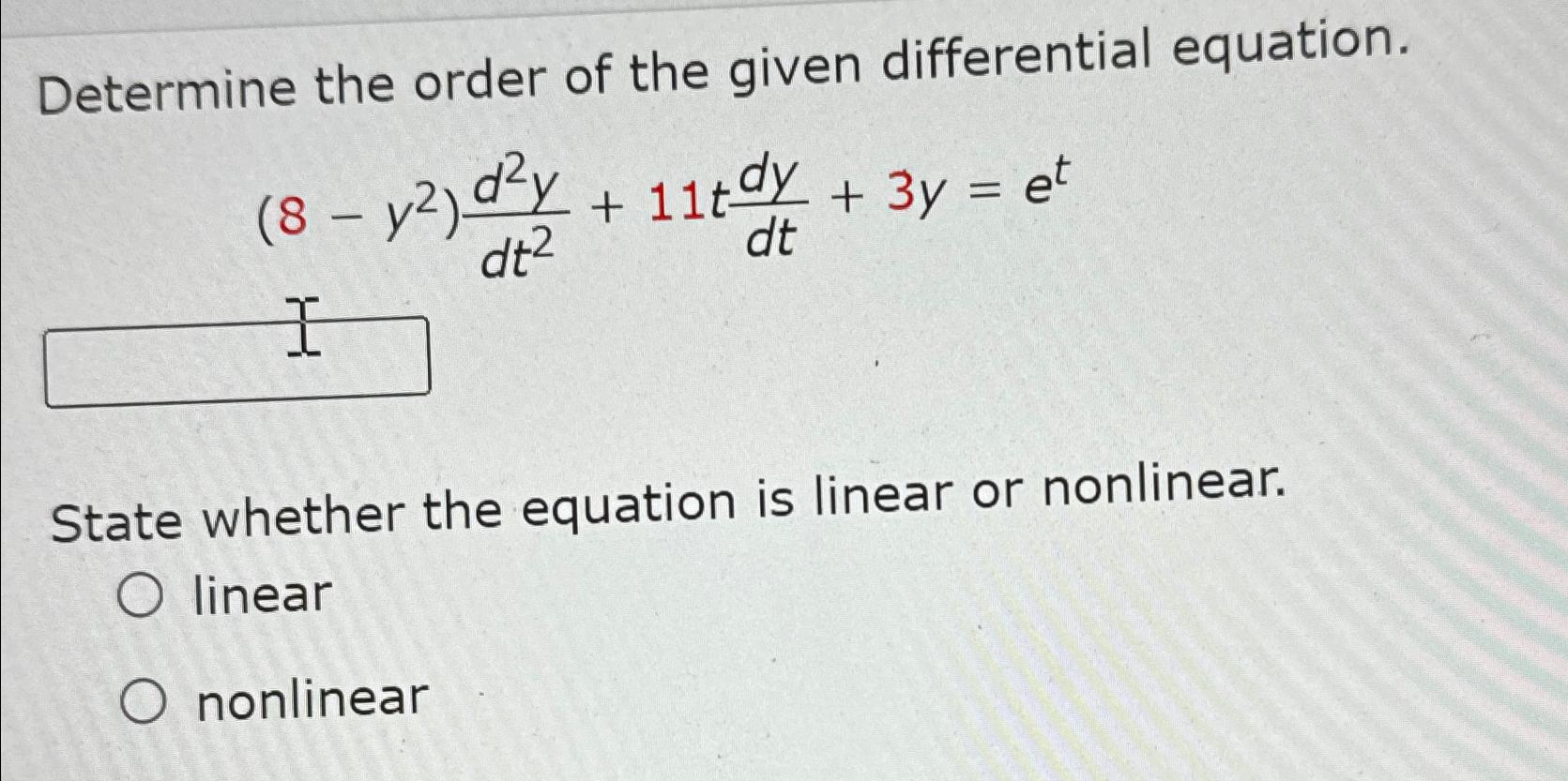 Solved Determine the order of the given differential | Chegg.com