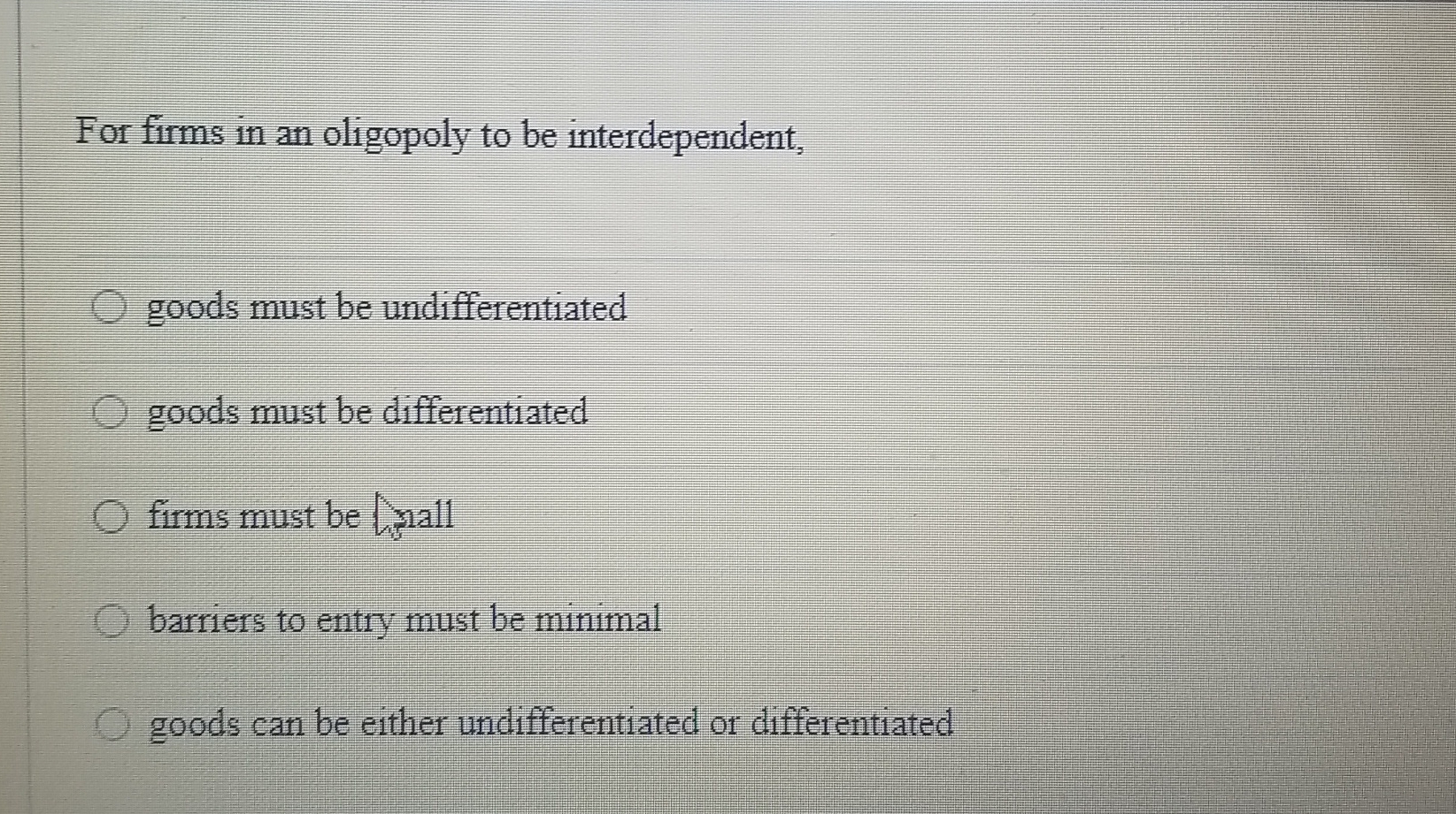 Solved For firms in an oligopoly to be interdependent,goods | Chegg.com