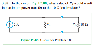 Solved 3.88 ﻿In the circuit Fig. P3.88, ﻿what value of RS | Chegg.com