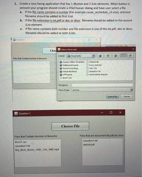 Solved 1. Create a Java Swing application that has 1 JButton | Chegg.com