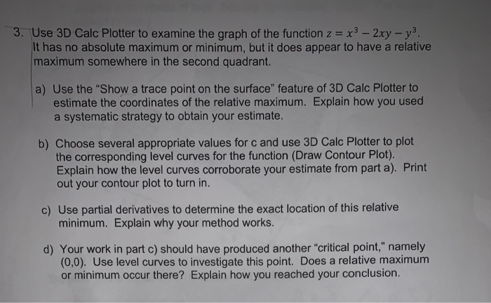 Solved X3 2xy Y3 3 Use 3d Calc Plotter To Examine The