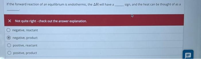 Solved If the forward reaction of an equilibrium is | Chegg.com
