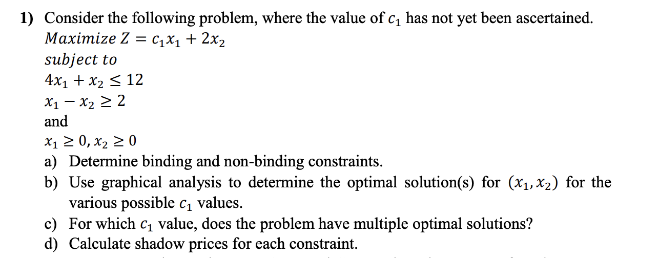 Consider the following problem, where the value of c1 | Chegg.com