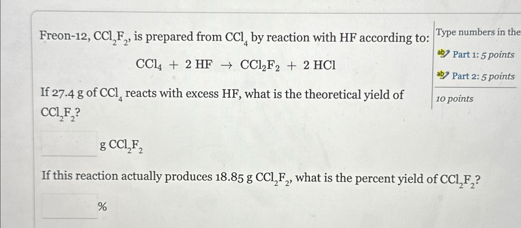 Solved Freon-12, CCl2F2, ﻿is prepared from CCl4 ﻿by reaction | Chegg.com