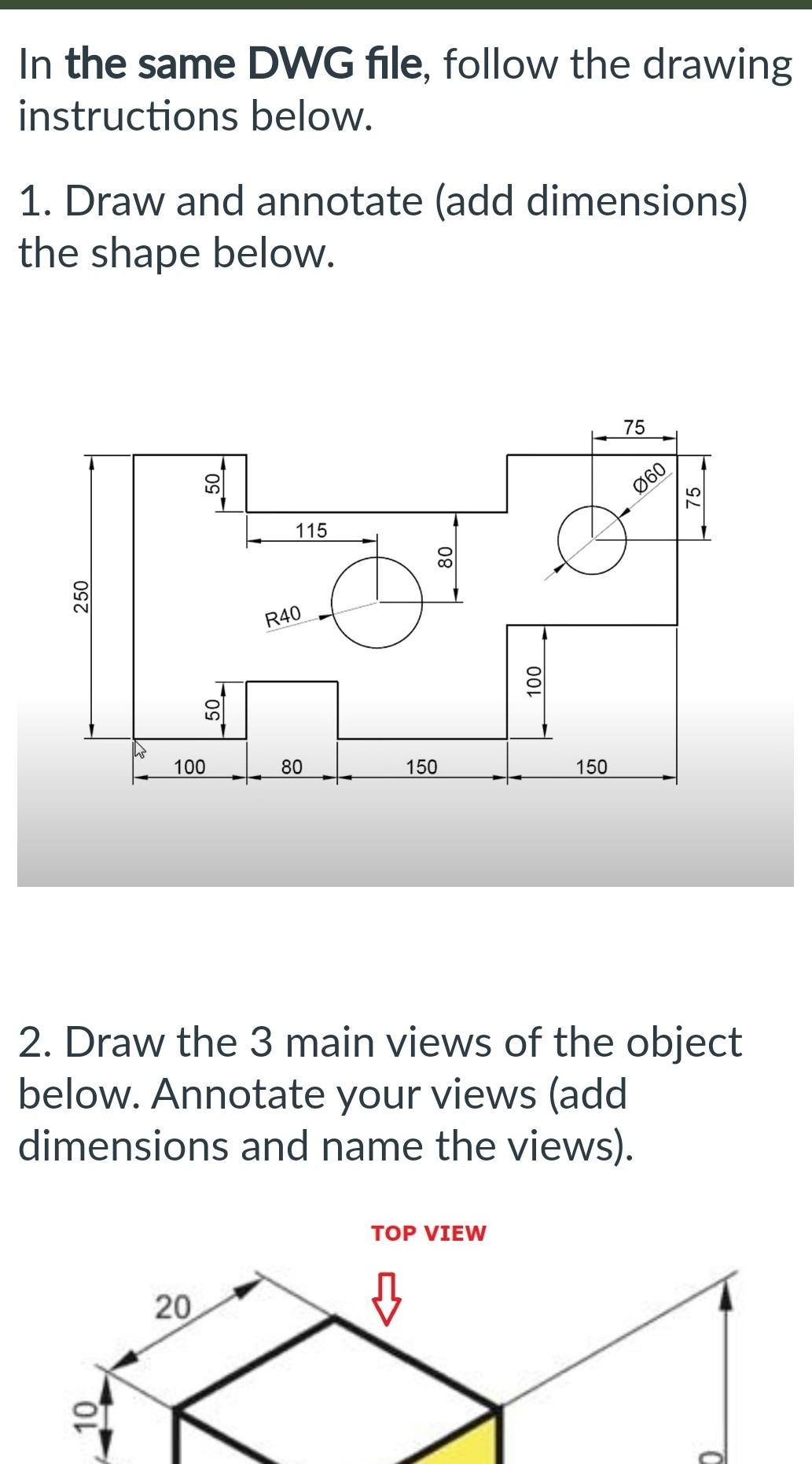 Solved In the same DWG file, follow the drawing instructions | Chegg.com