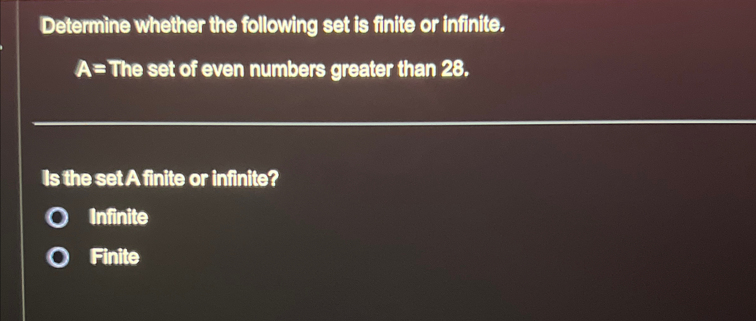 Solved Determine whether the following set is finite or | Chegg.com