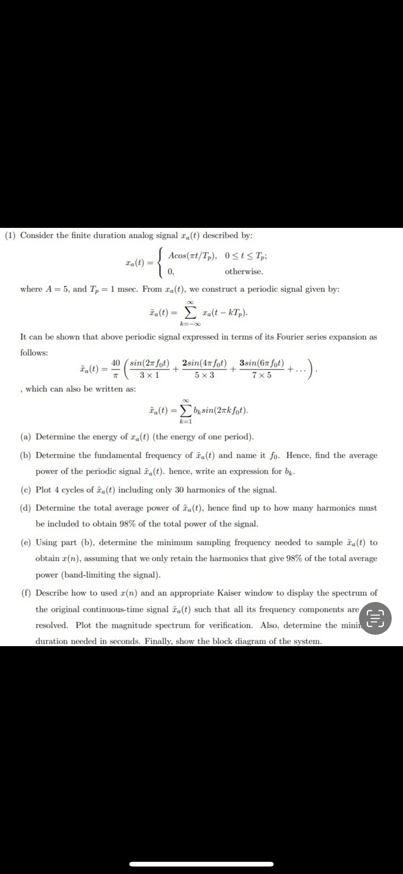 (1) ﻿Consider the finite duration analog signal xa(t) | Chegg.com
