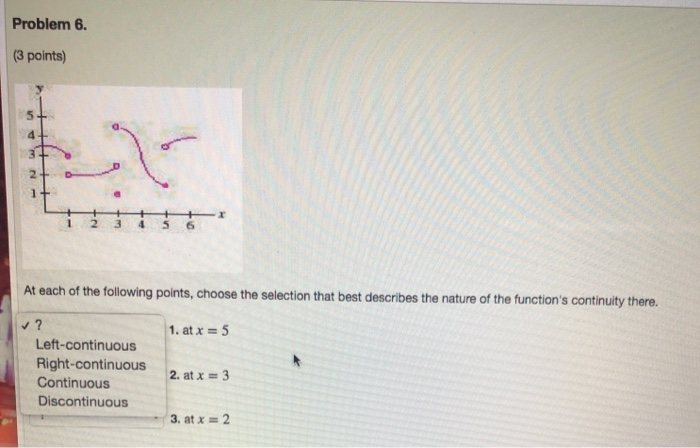 Solved Problem 6. (3 points) 4 3. a 1 I At each of the | Chegg.com Solved Problem 6. (3 points) 4 3. a 1 I At each of the | Chegg.com