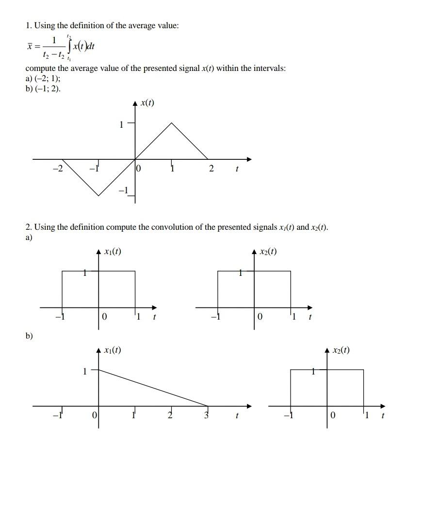 Solved 1. Using the definition of the average value: 1 = À | Chegg.com
