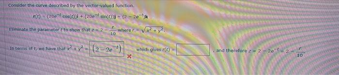 Solved Consider the curve described by the vector-valued | Chegg.com