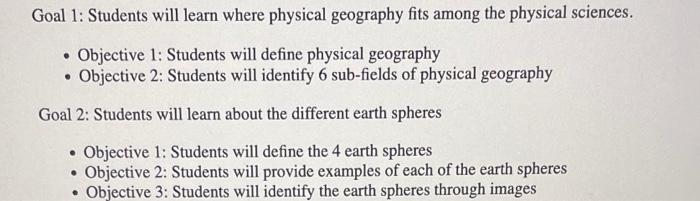 Solved Goal 1: Students will learn where physical geography | Chegg.com