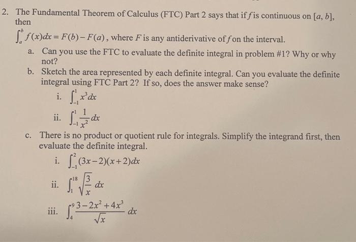 ∫abf(x)dx=F(b)−F(a), where F is any antiderivative of | Chegg.com
