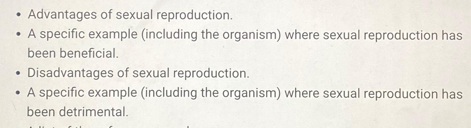 Solved Advantages of sexual reproduction.A specific example | Chegg.com