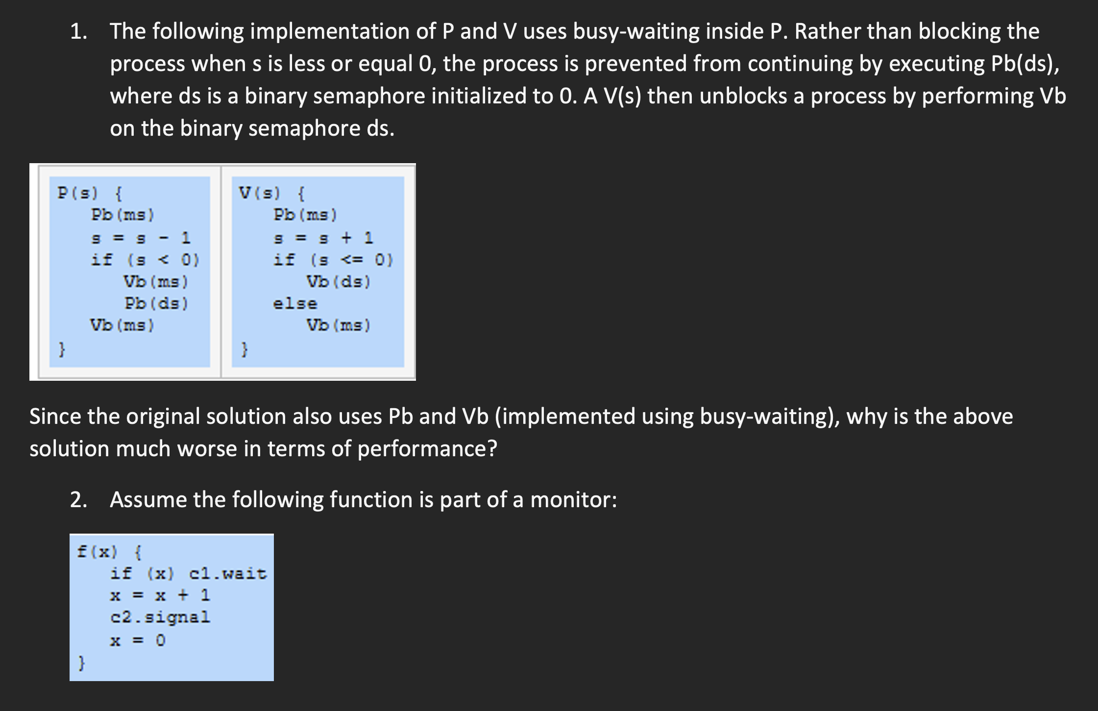 Solved 1. ﻿The following implementation of \( ﻿P \) ﻿and \( | Chegg.com
