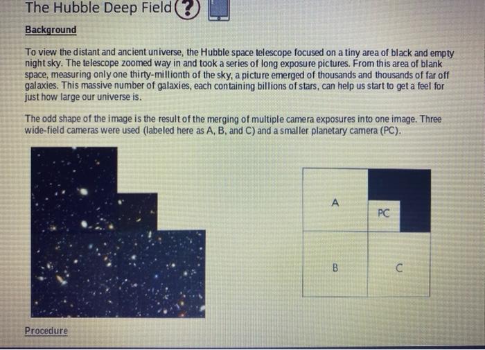 Solved The Hubble Deep Field? Background To view the distant | Chegg.com