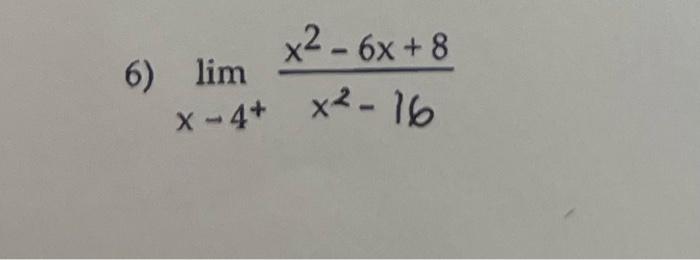 Solved x2−16x2−6x+8 | Chegg.com