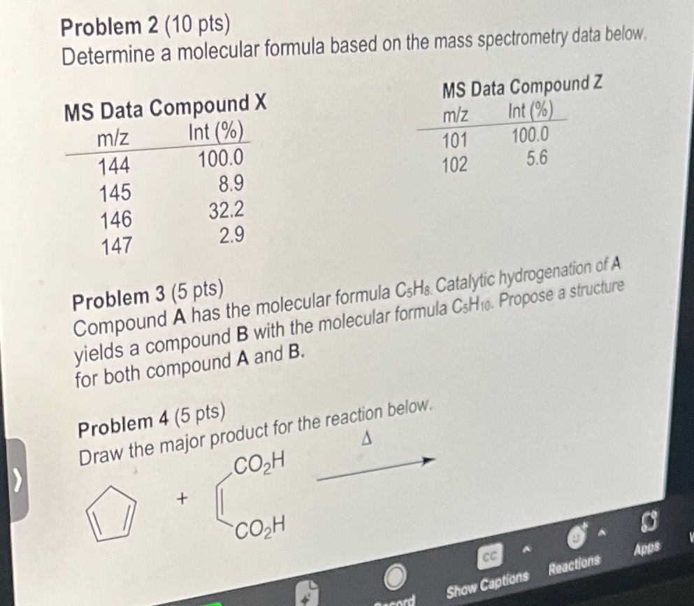 Solved Determine a molecular formula for compound \( ﻿X \) | Chegg.com