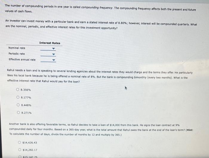 Solved The number of compounding periods in one year is | Chegg.com