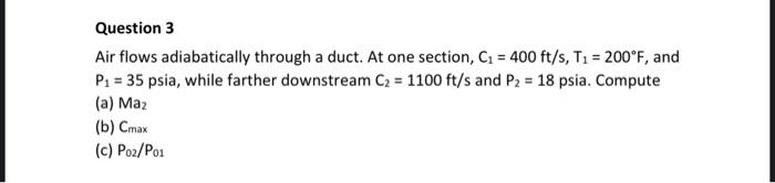 Solved Air flows adiabatically through a duct. At one | Chegg.com