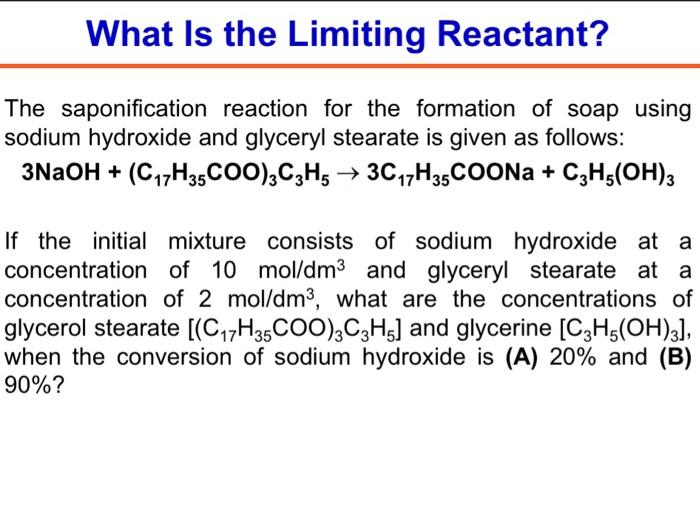 Solved The saponification reaction for the formation of soap | Chegg.com