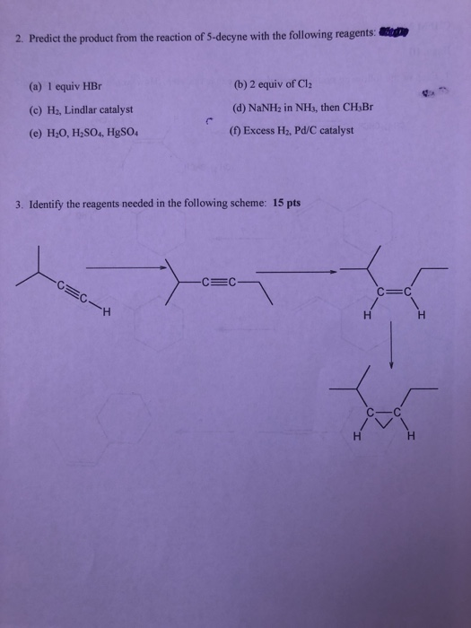 Solved 2. Predict the product from the reaction of 5-decyne | Chegg.com