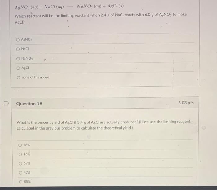 Solved AgNO3(aq) + NaCl (aq) NaNO, (aq) + AgCl (5) Which | Chegg.com