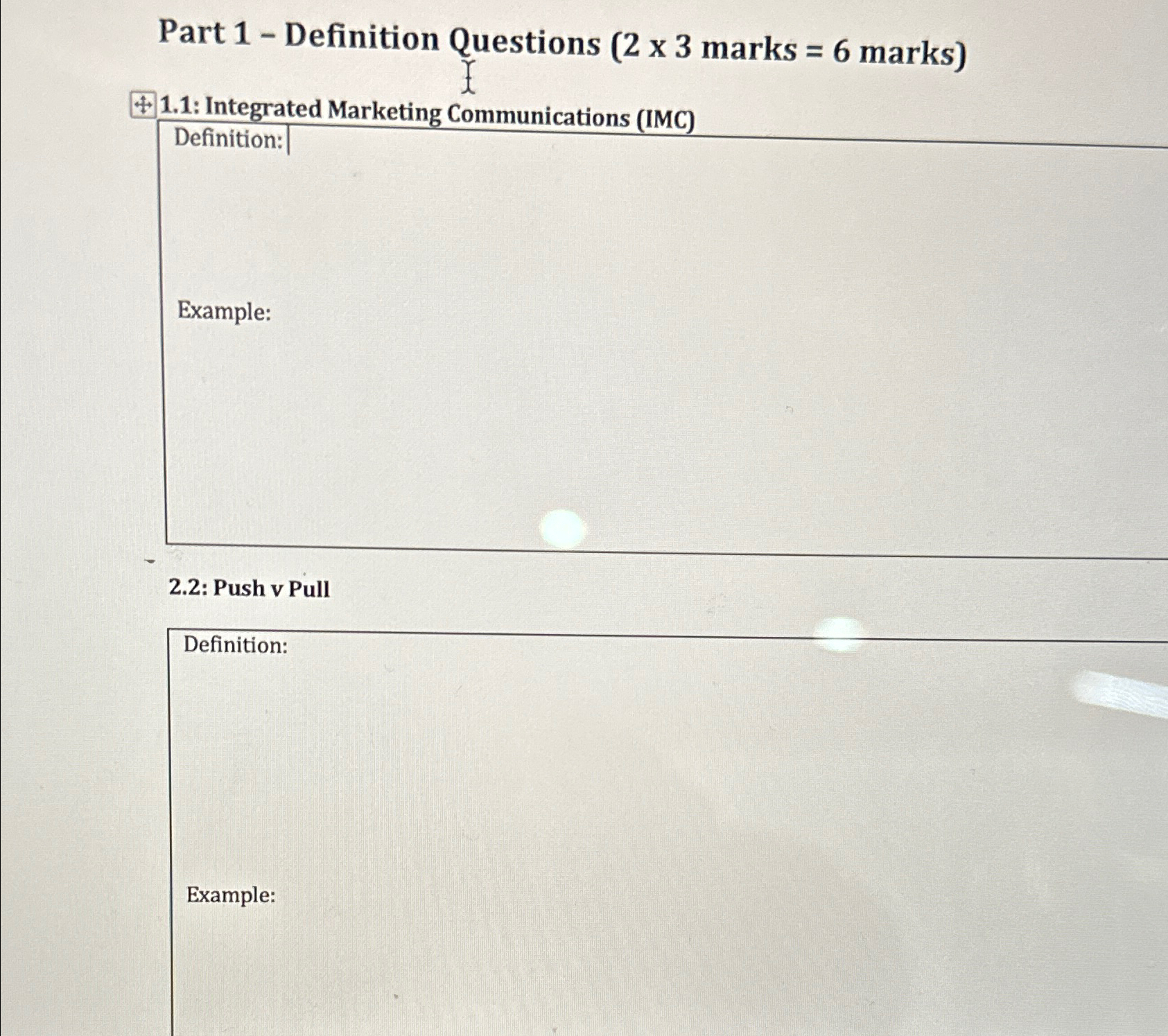 Solved Part 1 - ﻿Definition Questions ( 2×3 ﻿marks =6 | Chegg.com