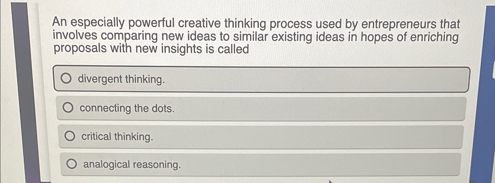 Solved An especially powerful creative thinking process used | Chegg.com