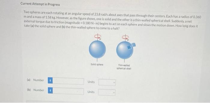 Solved Two spheres are each rotating at an angular speed of | Chegg.com