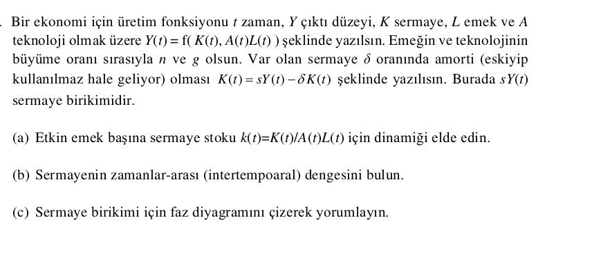 Solved Bir ekonomi için üretim fonksiyonu t ﻿zaman, Y çıktı | Chegg.com