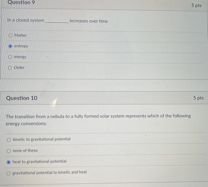 Solved In a closed system increases over time Matter entropy | Chegg.com