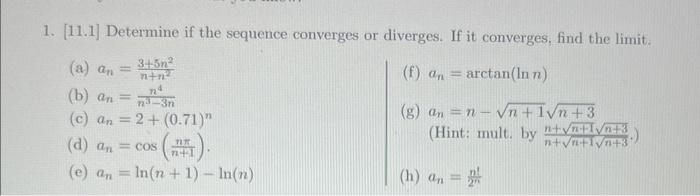 Solved 1. [11.1] Determine if the sequence converges or | Chegg.com